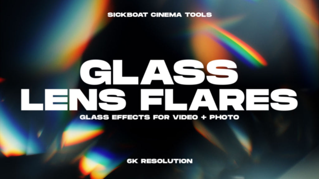Glass Lens Flares (6K) | Sickboat